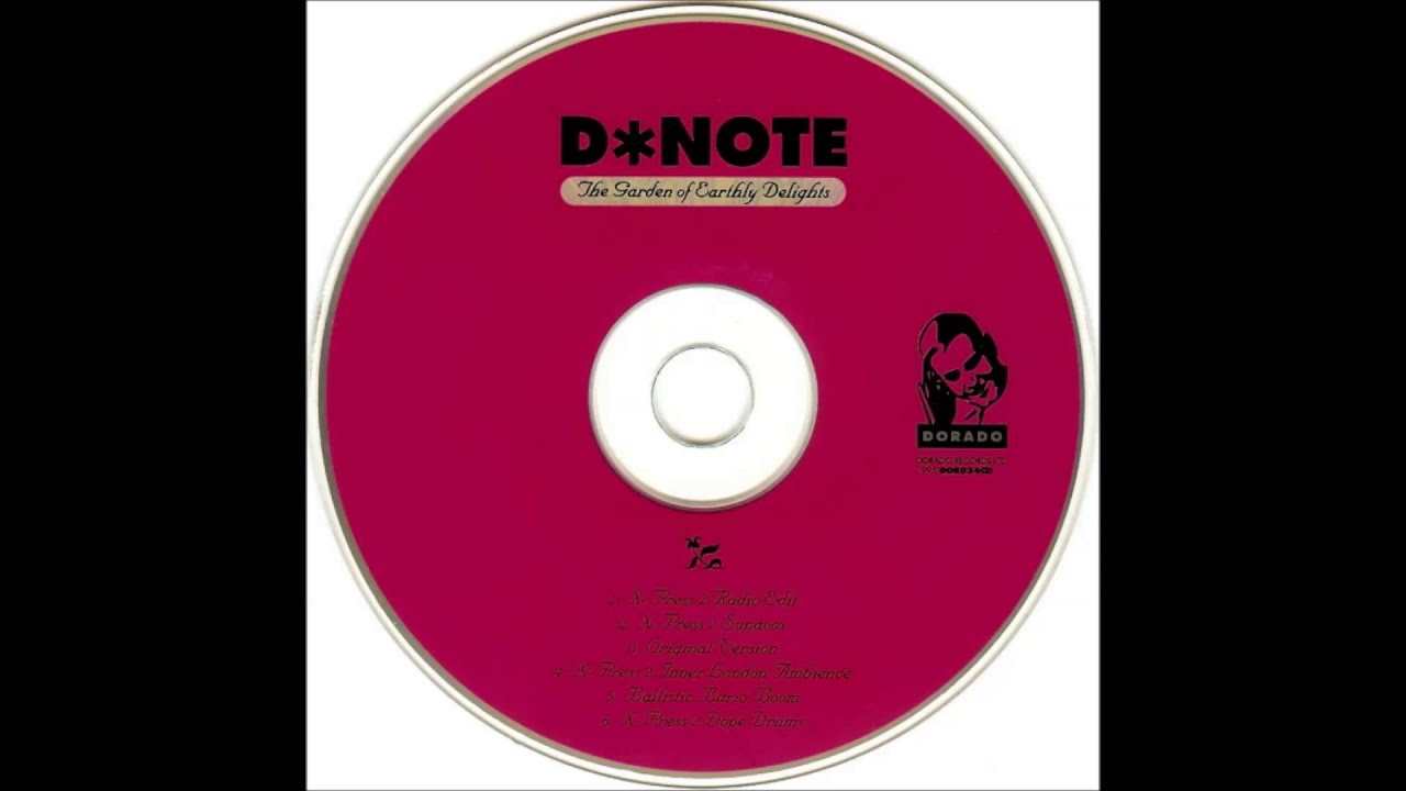 D*Note - The Garden Of Earthly Delights (X-Press 2 Supervox Mix) - YouTube