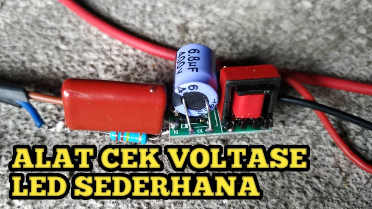 ALAT CEK VOLTASE CHIP LED MEMAKAI LAMPU BEKAS. || SEMUA PASTI BISA ...