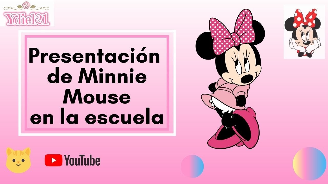 Presentación de Minnie Mouse en la escuela - YouTube