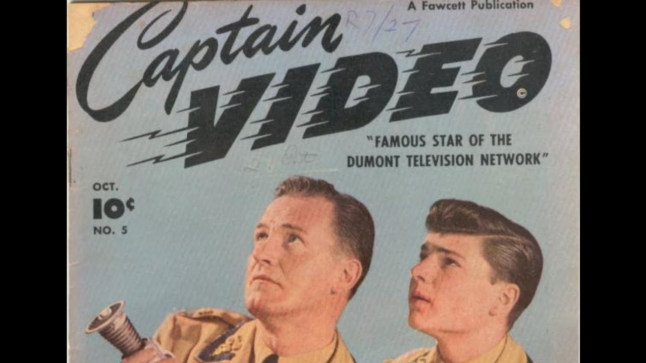 Captain Video and His Video Rangers - 70th Anniversary! 1952 Episode ...