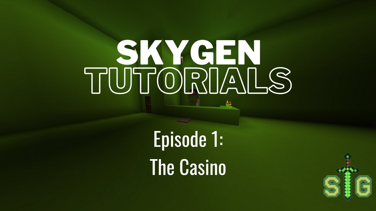 SkyGen Tutorials Episode 1: The Casino - YouTube