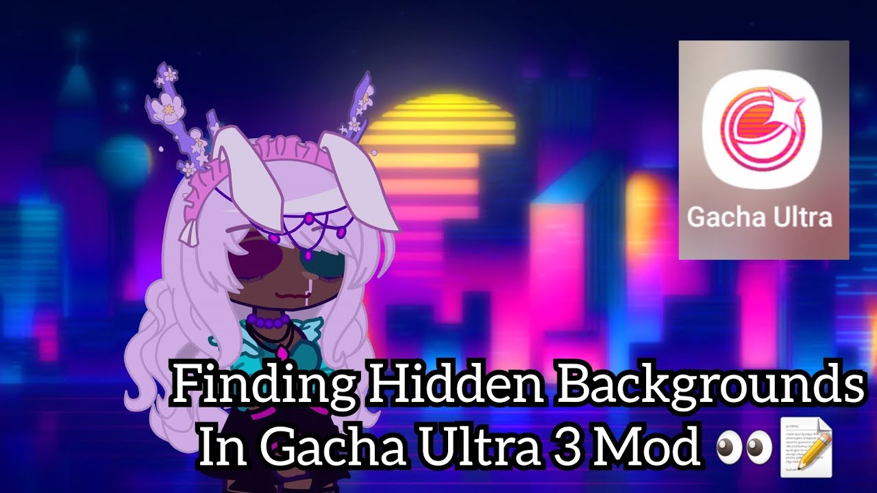 "Finding Hidden Backgrounds in Gacha Ultra 3 Mod" 👀📝 - YouTube