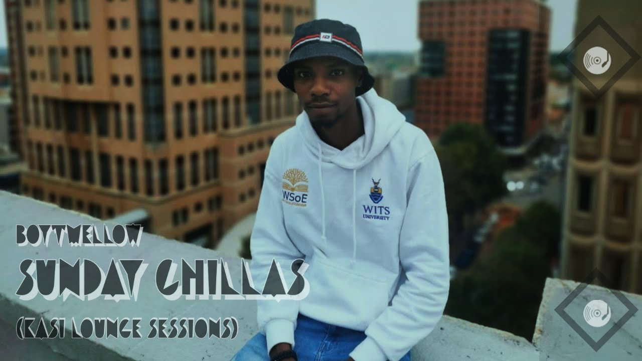 Sunday Chillas (Kasi Lounge Sessions) - Mixed and Compiled by ...
