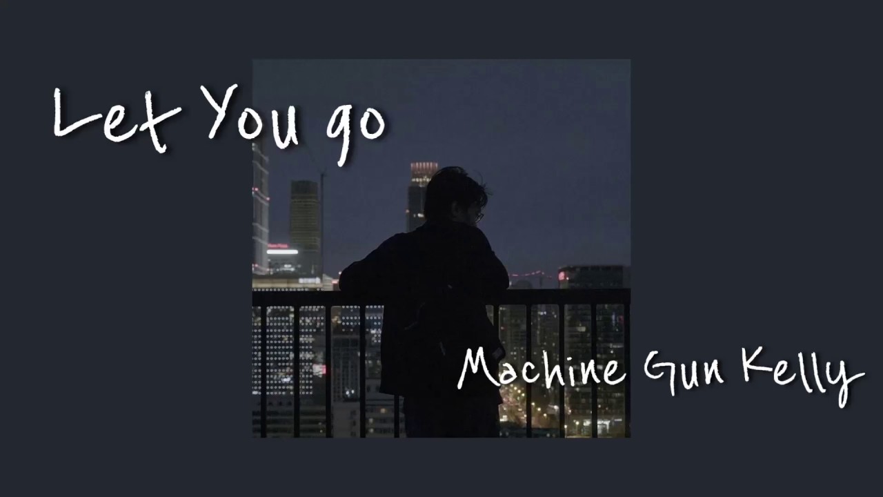 thaisub // Let you go - Machine Gun Kelly - YouTube