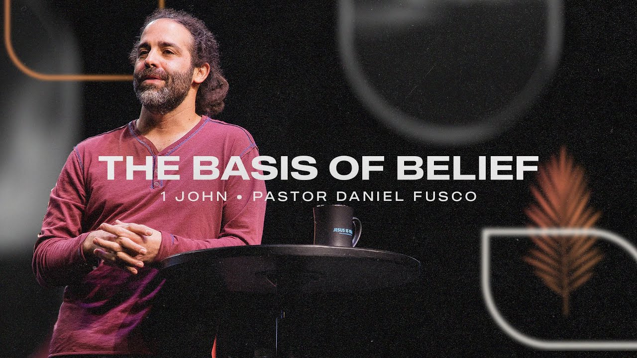 The Basis of Belief (Part 2) - REAL with Daniel Fusco! - YouTube