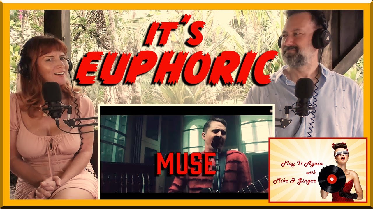 EUPHORIA - Mike & Ginger React to Muse - YouTube