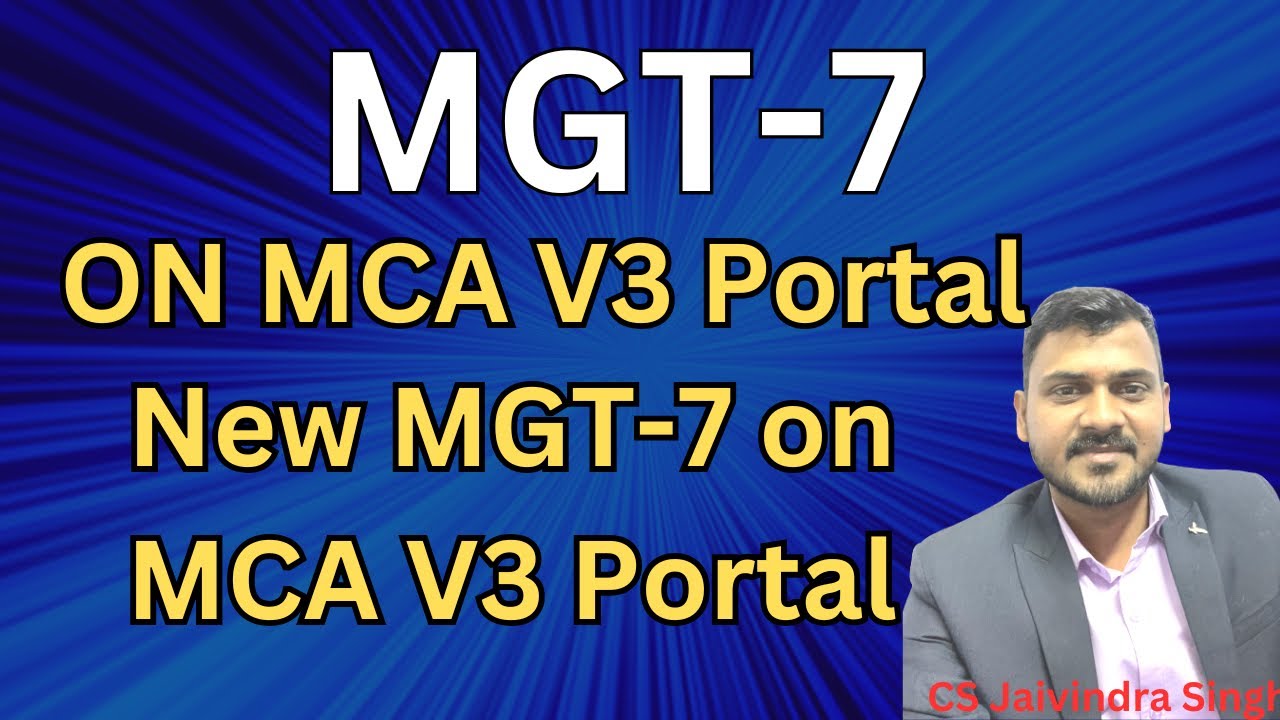 New MGT-7 form to be Launched on MCA V3 Portal Tutorial - YouTube
