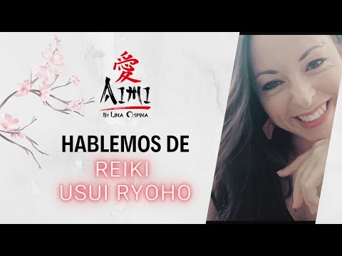 Hablemos de Reiki Usui Ryoho como sistema de sanación natural y de sus beneficios.
