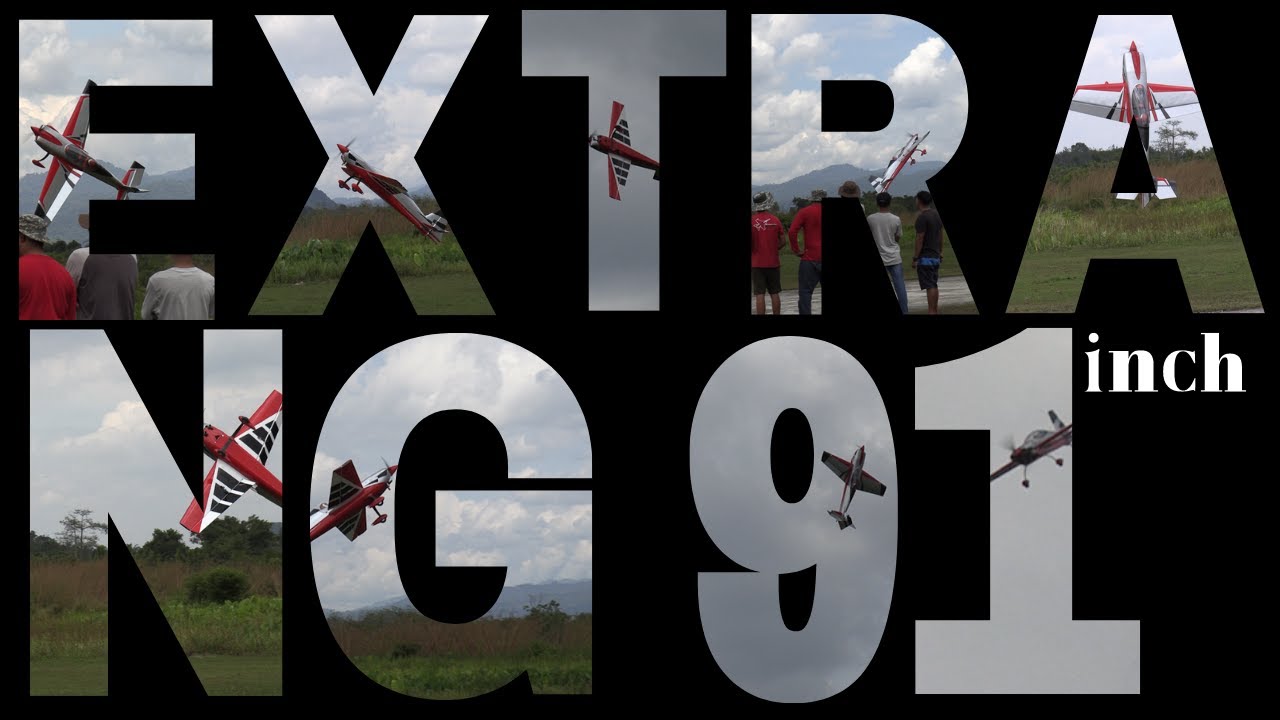 Extreme Flight Extra NG 91" - YouTube