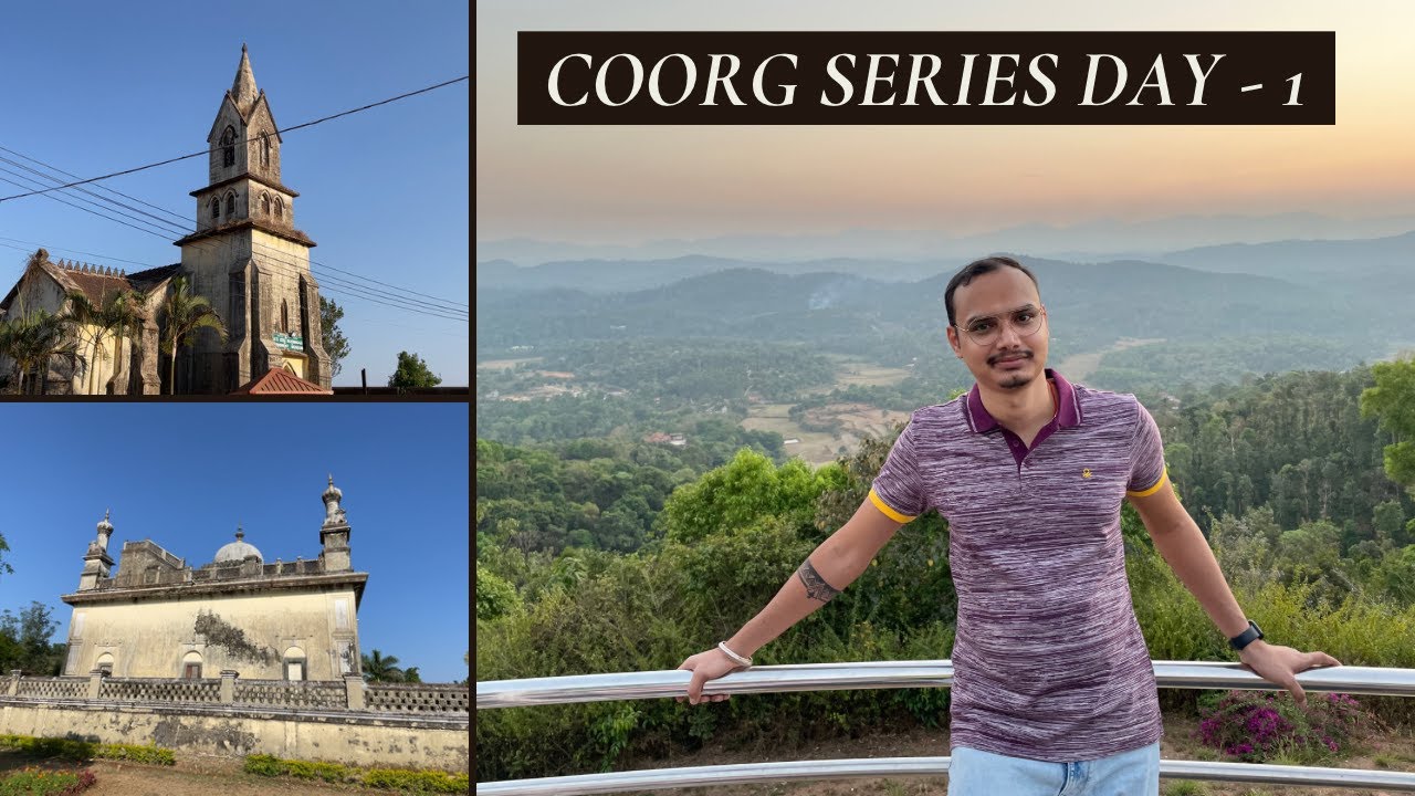 COORG SERIES DAY-1 | 3-DAYS BUDGET TRAVEL PLAN | A-Z DETAILS | PLACES ...