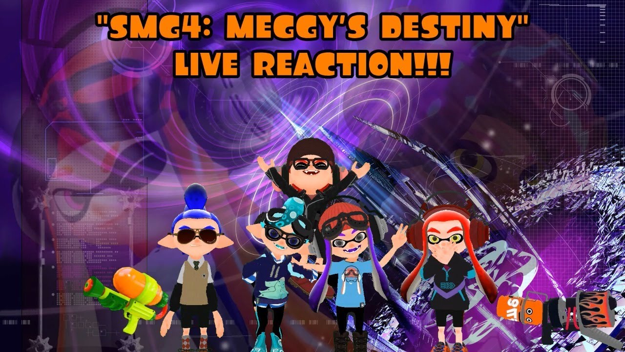 "SMG4 Movie: Meggy's Destiny" LIVE REACTION!!! - YouTube