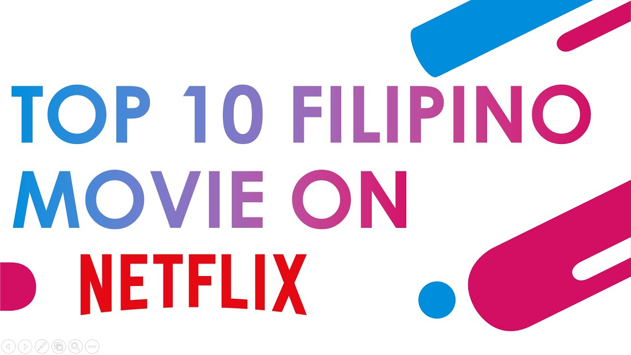 Top 10 Filipino Movies You Must Watch On Netflix - YouTube