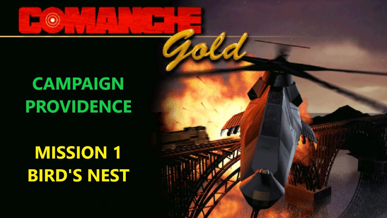 Comanche Gold • Operation Providence - Bird's Nest (C7/M1) - YouTube