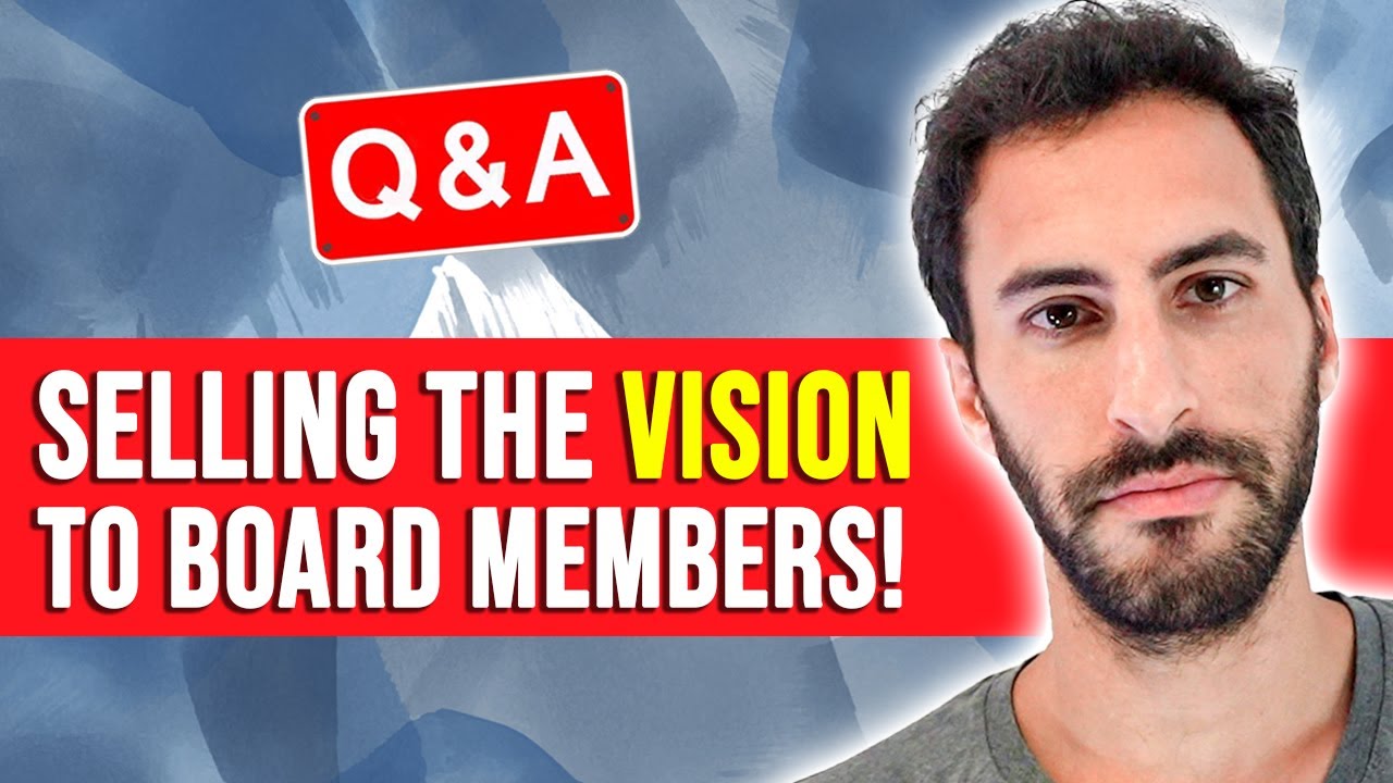 Selling the vision through world class board members - YouTube