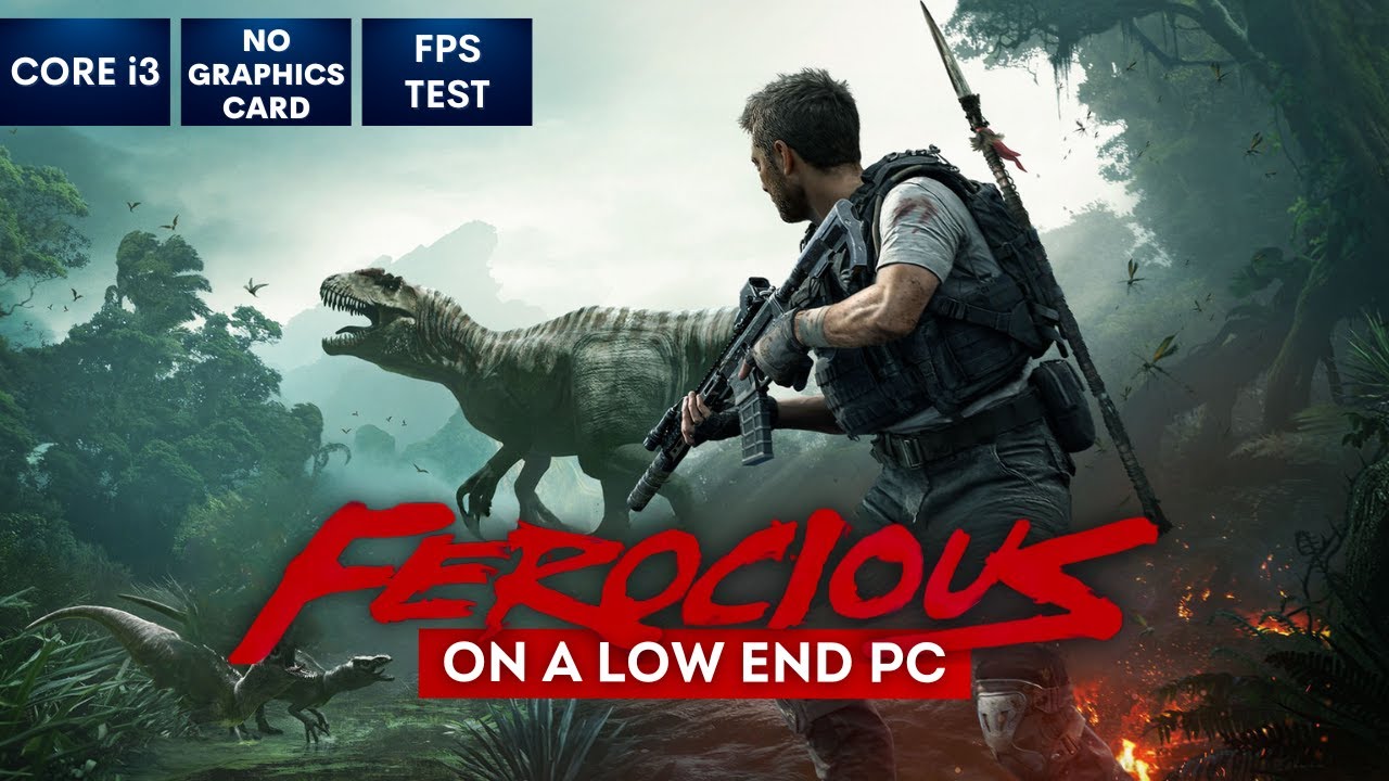 FEROCIOUS gameplay on Low End PC | NO Graphics Card | i3 - YouTube