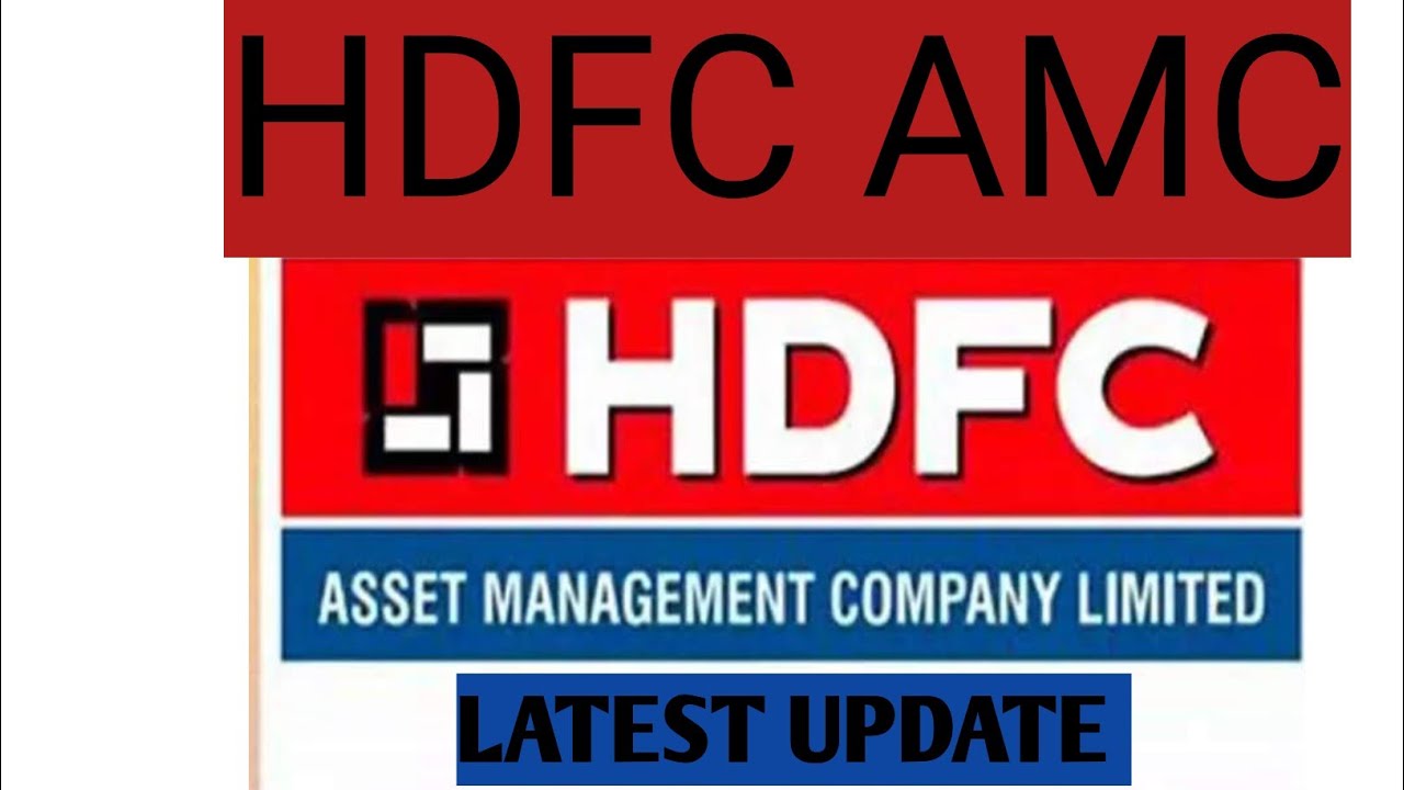 HDFC ASSET MANAGEMENT COMPANY SHARE LATEST UP DATE !!HDFC ASSET ...