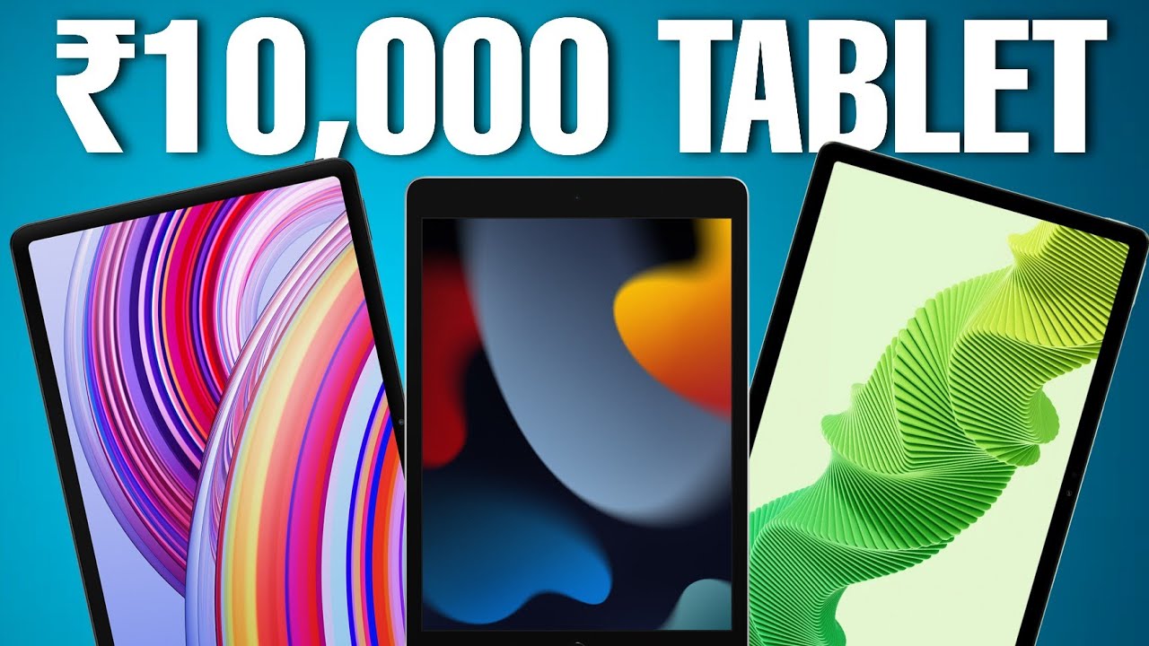 Best Tablet Under ₹10,000 In 2025 - YouTube