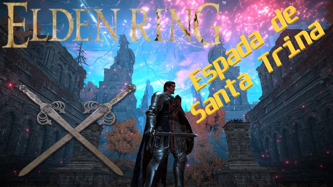 Espada de Santa Trina | Ep 1 | Elden Ring - YouTube