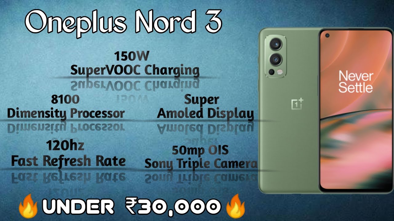 Oneplus Nord 3 || Best Phone Under 30k || The best upcoming phone from ...