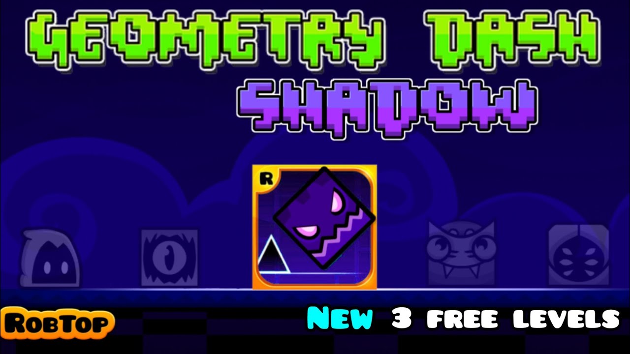 geometry dash shadow 1~3 levels - YouTube