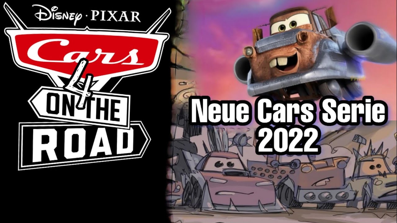 Neue Cars Serie 2022 | Cars 4 kommt 2022? - YouTube