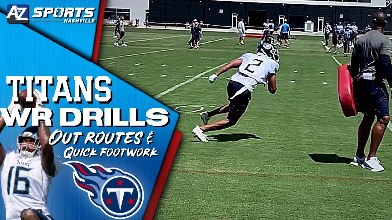 Titans WR Drills Focusing On Out Routes + Quick Feet - YouTube