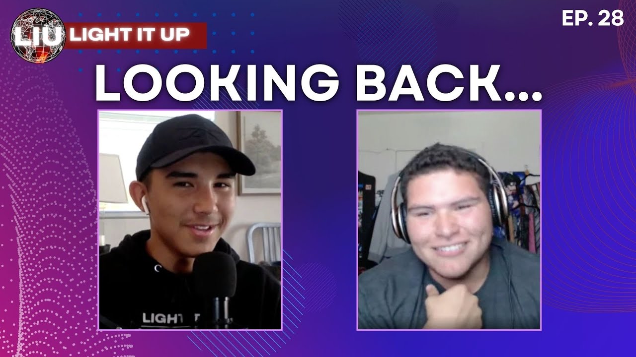 Looking Back... | Season 1 Finale | Light It Up Podcast Eps. 28 - YouTube