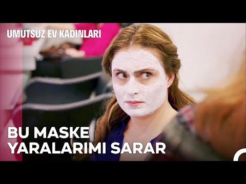 Kuaförde Yaptırdığı Cilt Bakımı Tahriş Etti - Umutsuz Ev Kadınları 12. Bölüm