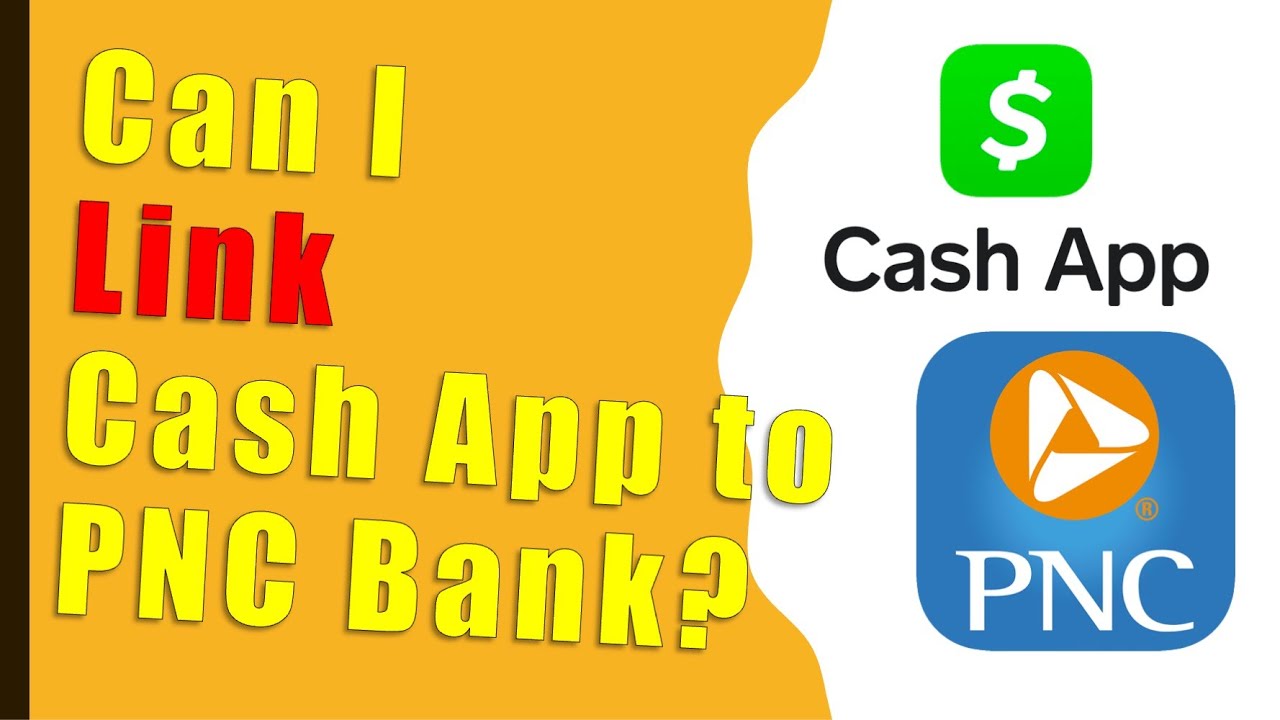 Can I link Cash App to PNC Bank? - YouTube