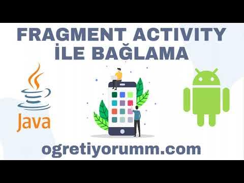 Android Mobil Programlama Dersleri Java & Kotlin #42 Java Fragment Activity ile Bağlama - YouTube