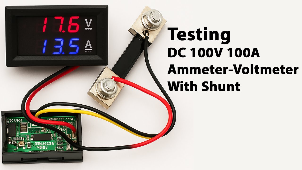 Testing 100V 100A Digital Voltmeter Ammeter with Shunt (Step by Step ...