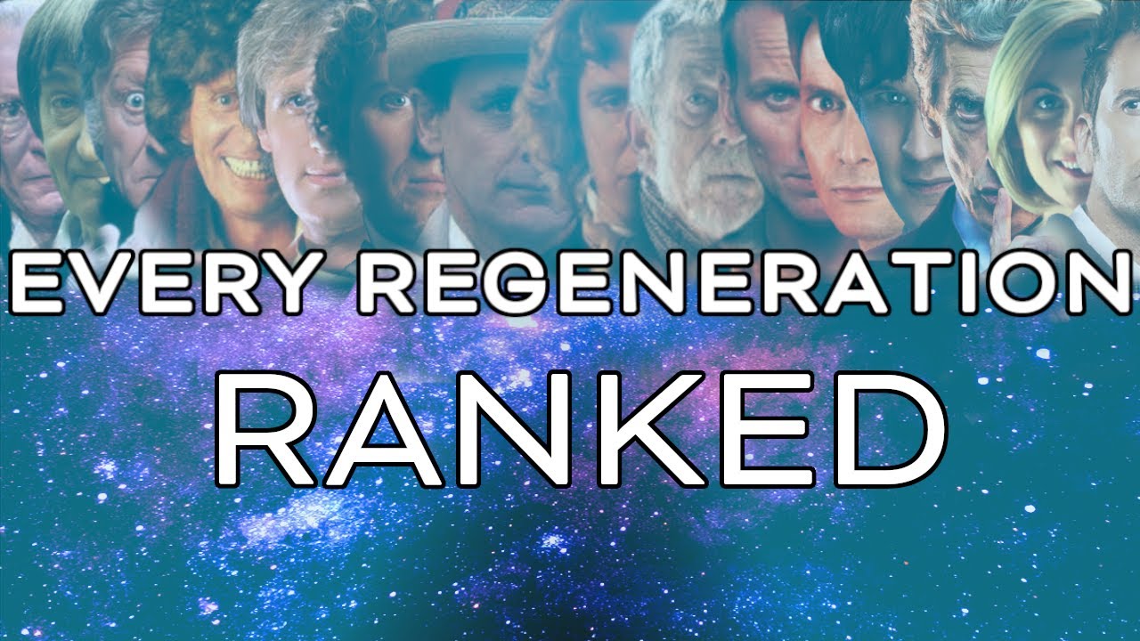 Every Regeneration RANKED | Doctor Who | Geek Rambles - YouTube