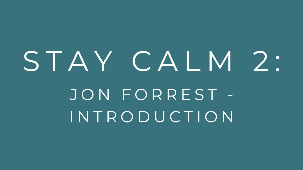 Stay Calm 2: Introduction - YouTube
