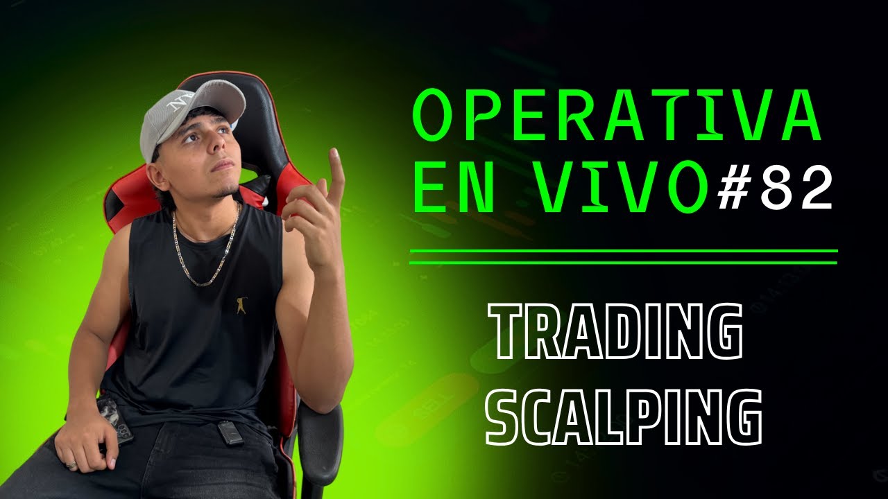 🔝Operativa en vivo Forex e Indices Sinteticos #82 TRADING SCALPING ...