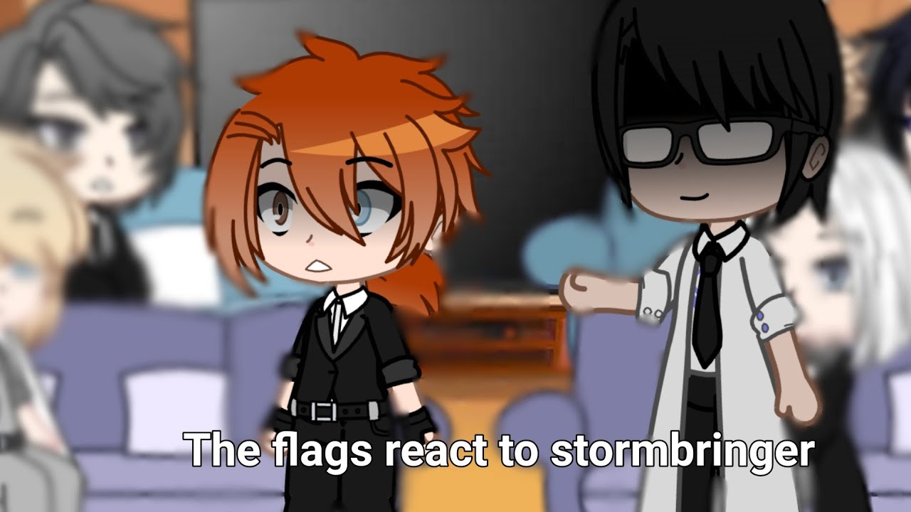 The flags react to stormbringer *WIP* (check desc) - YouTube
