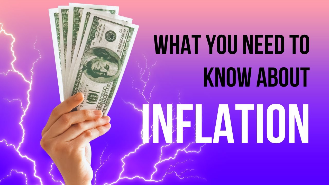 Inflation: WHAT it is, WHY it matters, and HOW to prevent it - YouTube