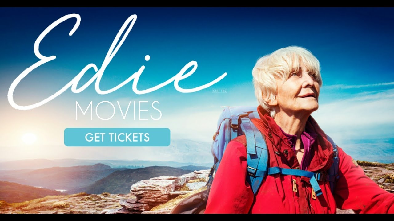 EDIE (2018): Chuyến Đi Cuộc Đời - Official Movies [HD-Vietsub] - YouTube