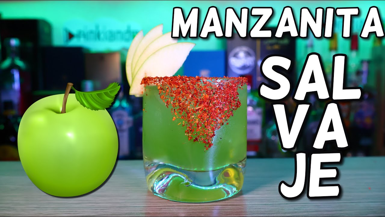 ¿Cómo Preparar el Coctel MANZANITA SALVAJE? 🍏🌶 Receta con Toque ...