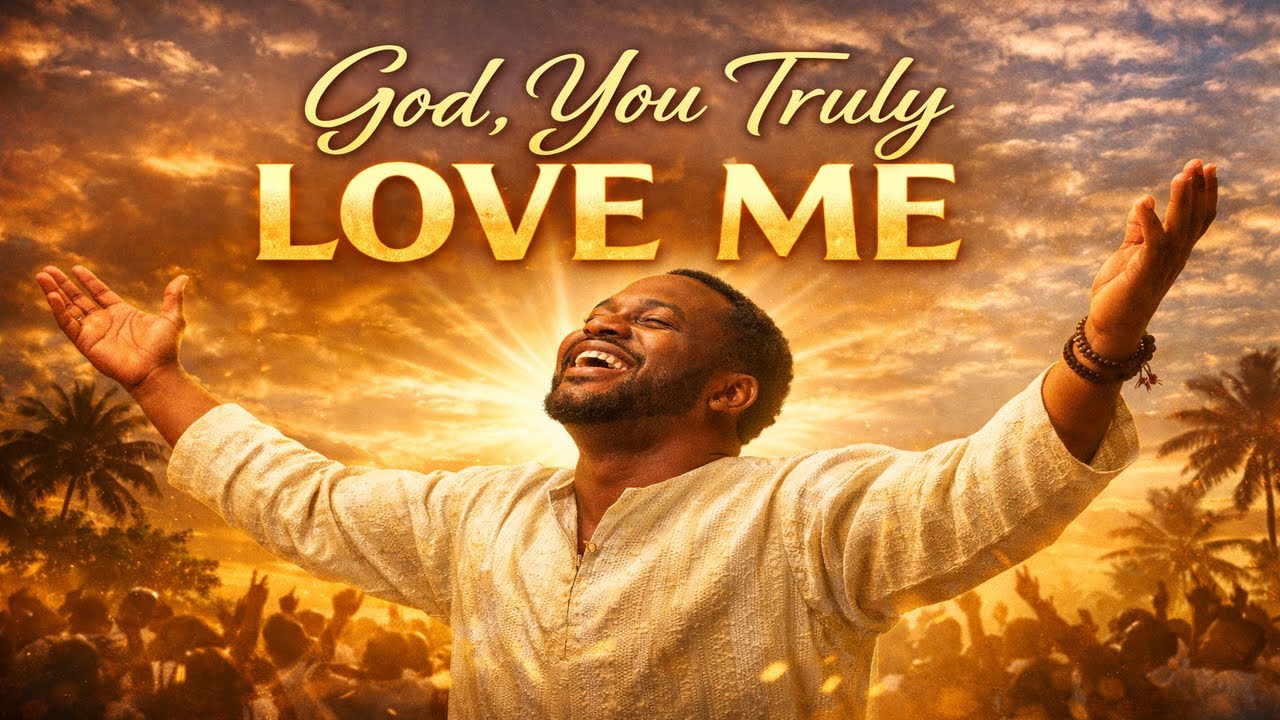 God, You Truly Love Me - YouTube