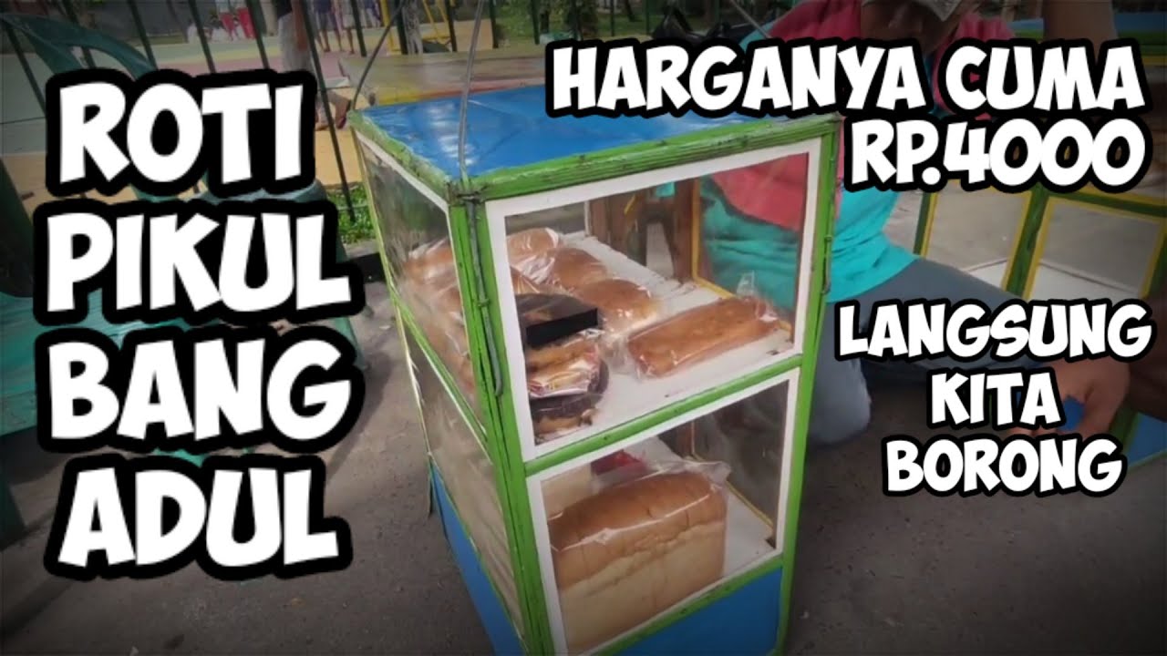 JAJAN ROTI PIKUL KELILING JAMAN DULU HARGANYA CUMA 4000 RUPIAH IBU