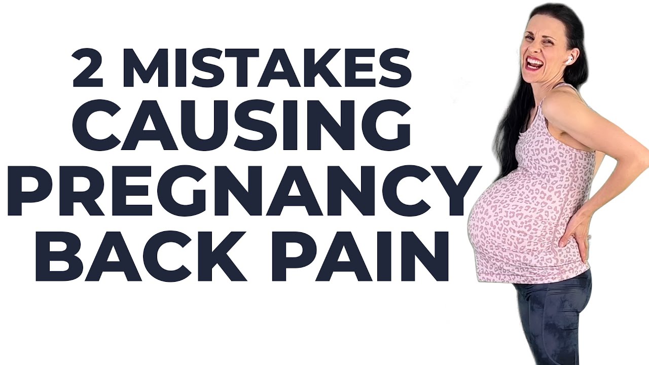 2 Mistakes = Pregnancy Back Pain & Posterior Baby (Sunny Side Up Baby ...