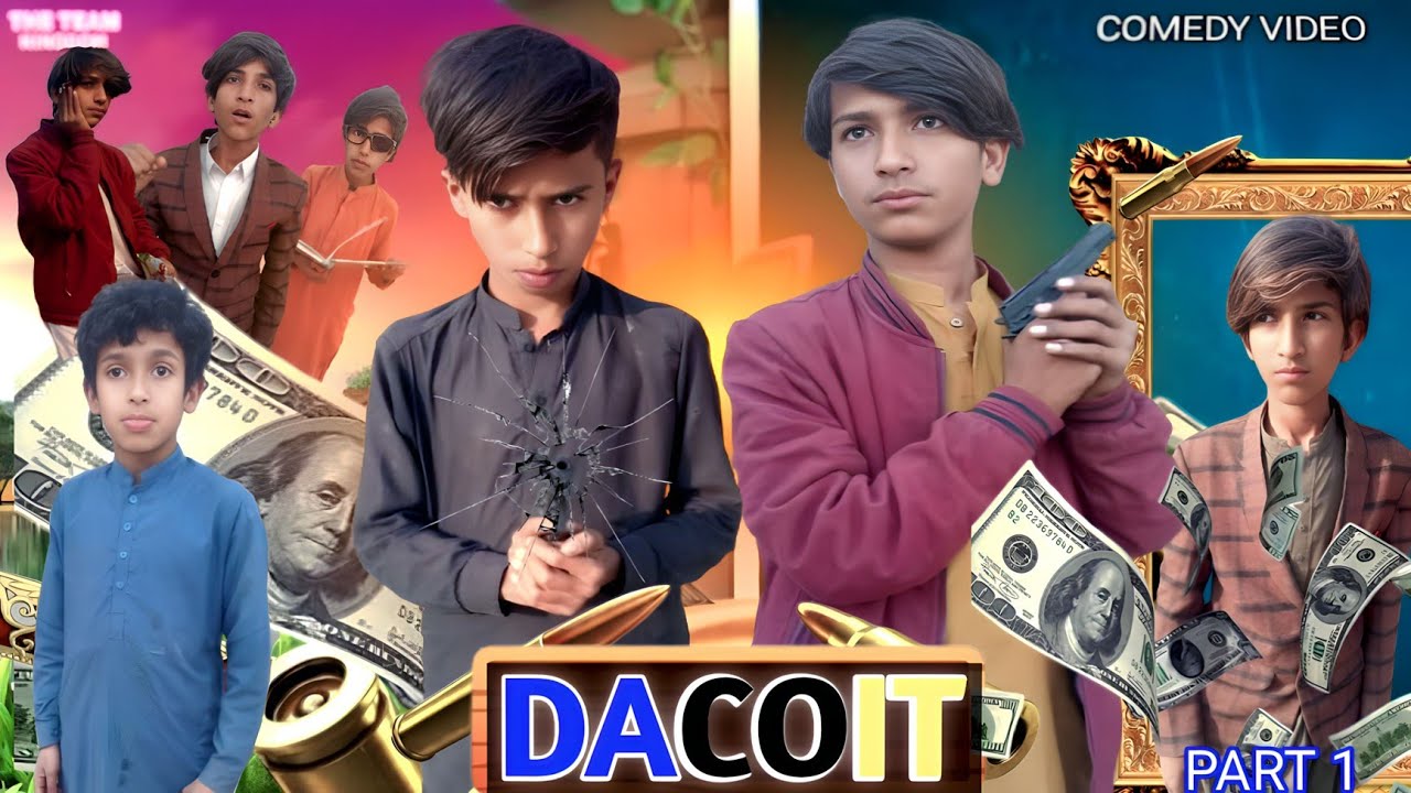 DACOIT PART 01|| THE TEAM KINGDOM - YouTube