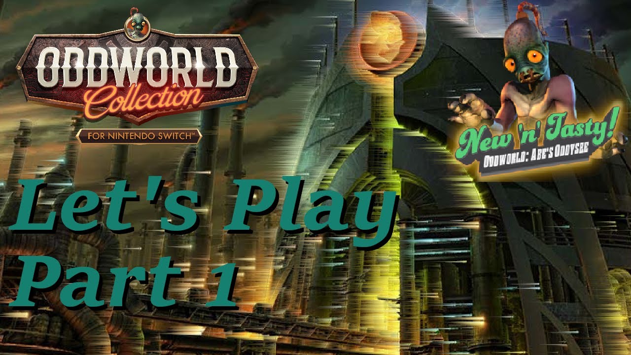 Oddly Nostalgic | Oddworld New n' Tasty Part 1 | Oddworld Collection ...