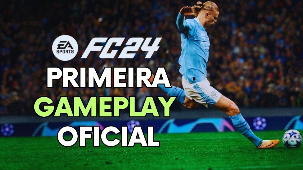 PRIMEIRA TRAILER GAMEPLAY DO NOVO EA SPORTS FC 24 = FIFA 24 - YouTube