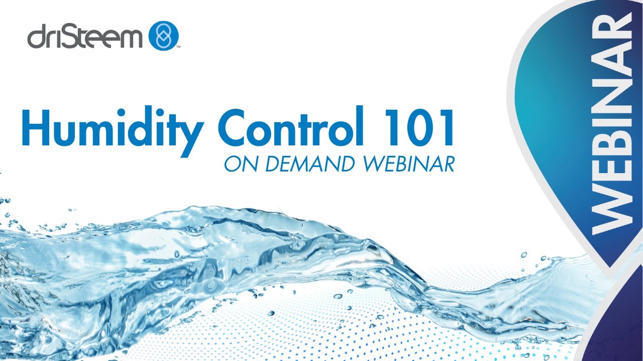 Humidity Control 101 Webinar - YouTube