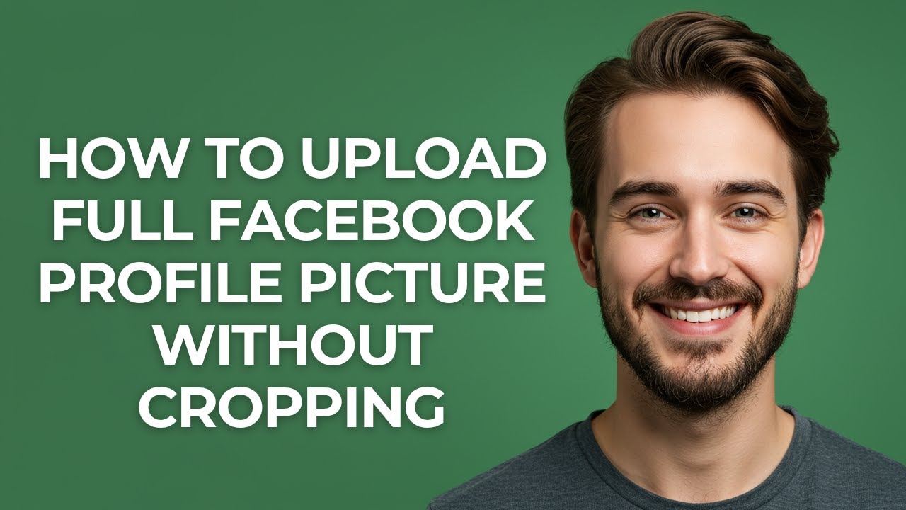 How To Upload Full Facebook Profile Picture Without Cropping - GUIDE ...