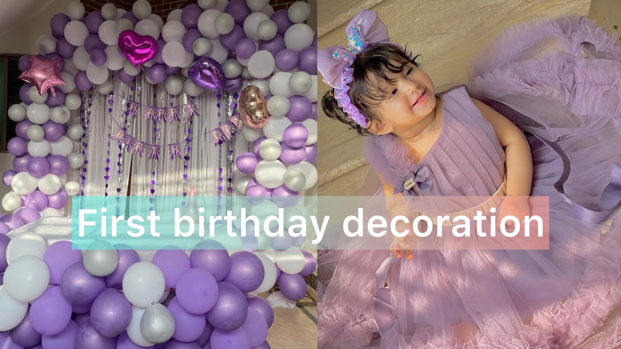 Baby girl 1st birthday party - easy decoration ideas at home| step by ...