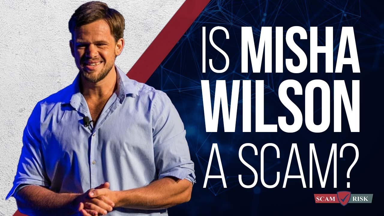 Is Misha Wilson A Scam? - Misha Wilson Overview - YouTube