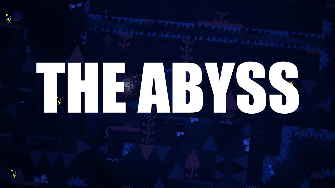The Abyss [TOP 3 EXTREME PLATFORMER] Geometry Dash - YouTube