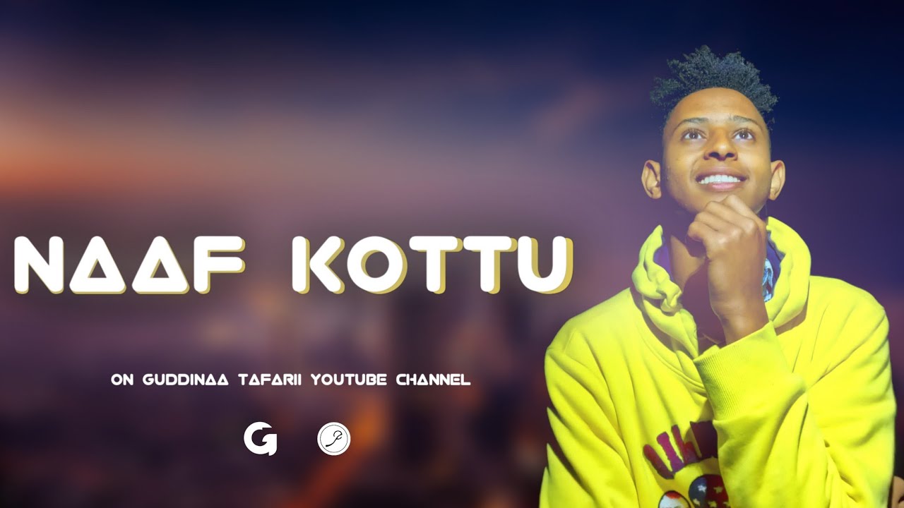 #Naaf_Kottu_Walaloo_Jaalalaa_Afaan_Oromoo_Haaraa 2022_Guddinaa_Tafarii ...